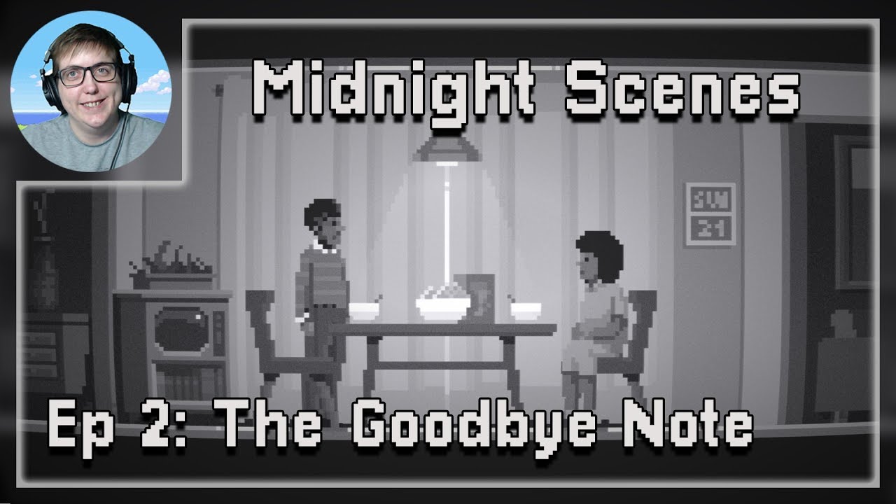 Midnight Scenes Ep 2: The Goodbye Note - YouTube