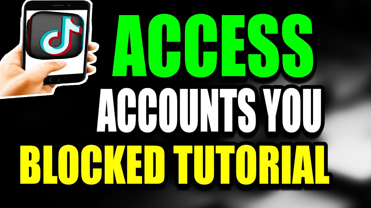 Access Accounts You Blocked TikTok Mobile - (Fast Tutorial) (2025 ...