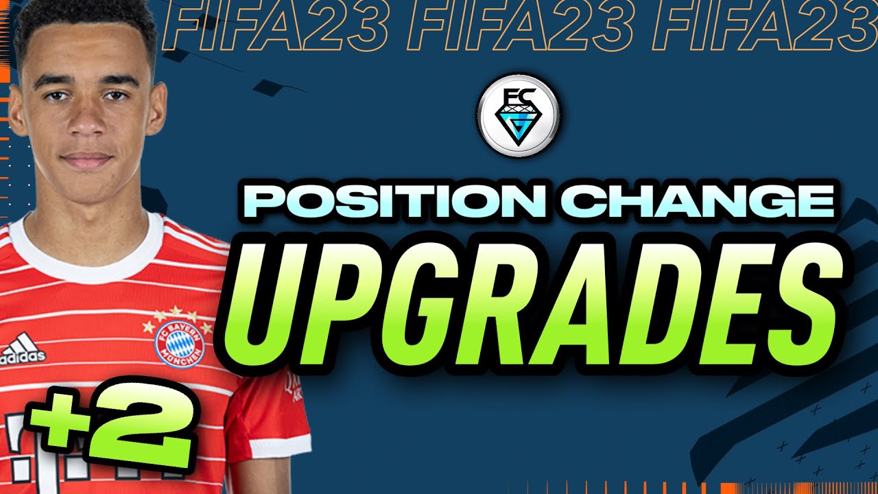 FIFA 23: POSITION CHANGE UPGRADES - YouTube