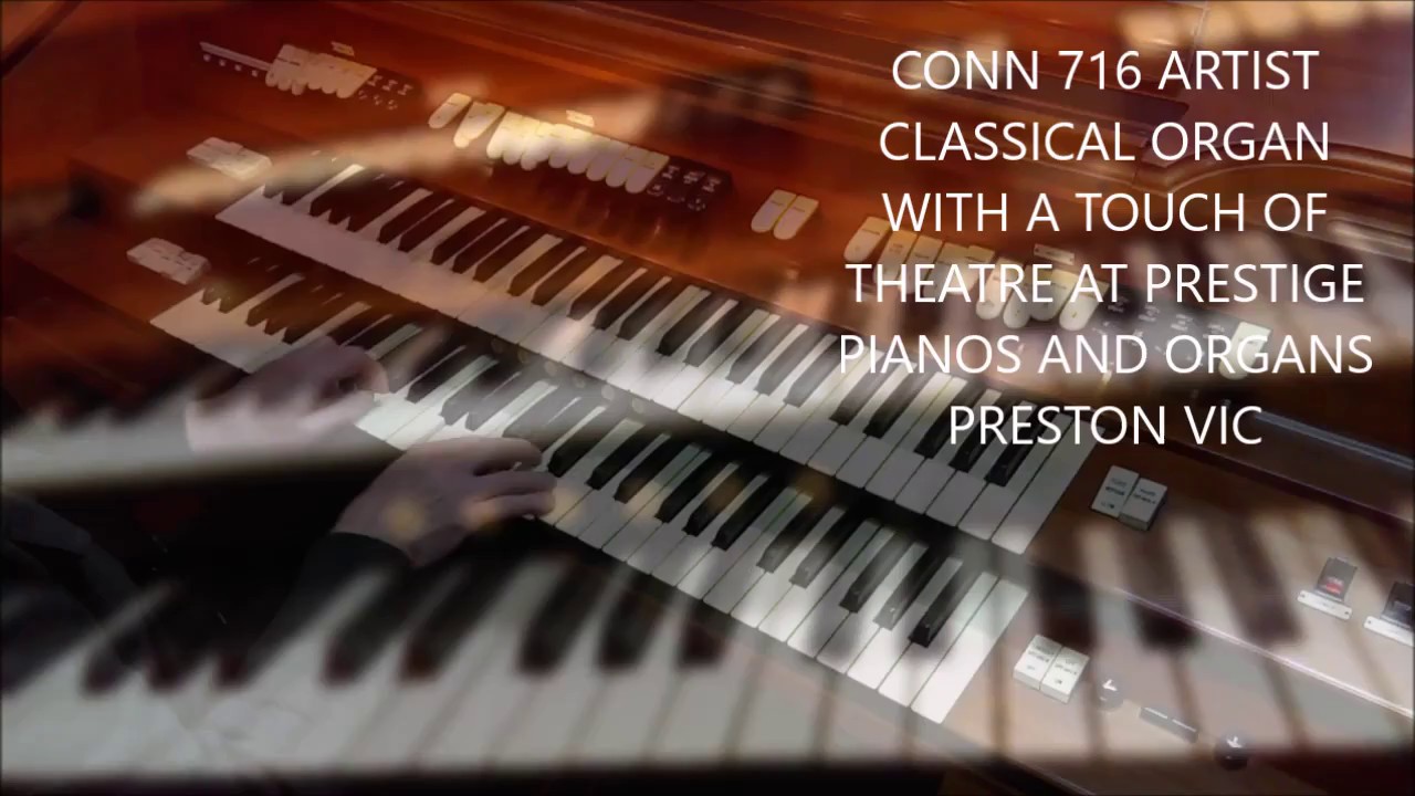 CONN 716 ARTIST CLASSICAL ORGAN, WITH A TOUCH OF THEATRE - YouTube