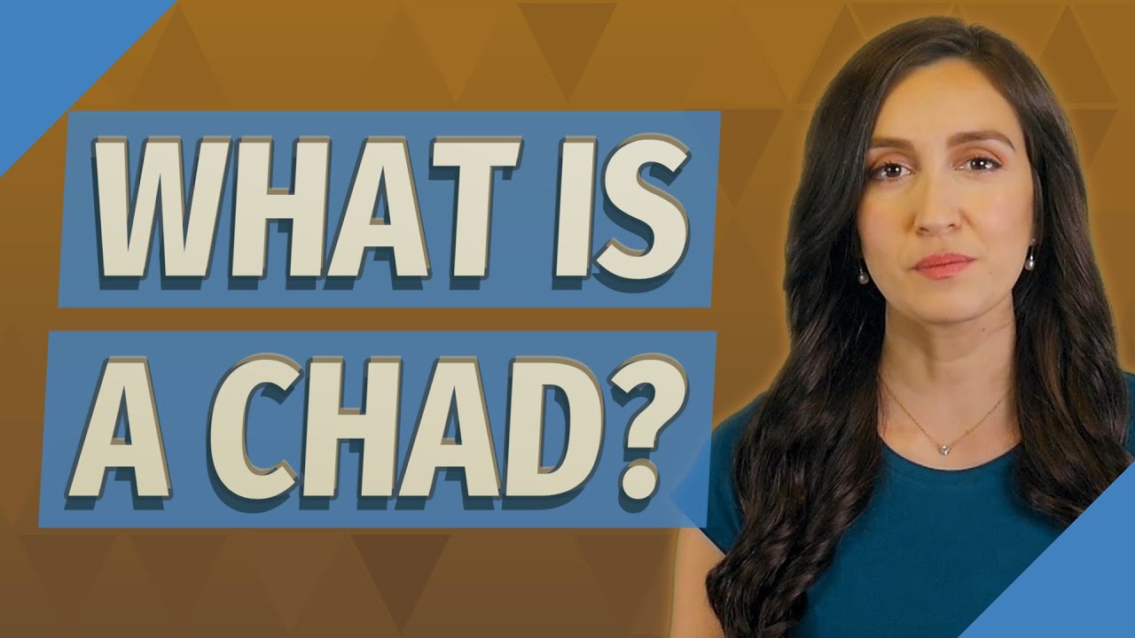 What is a chad? - YouTube