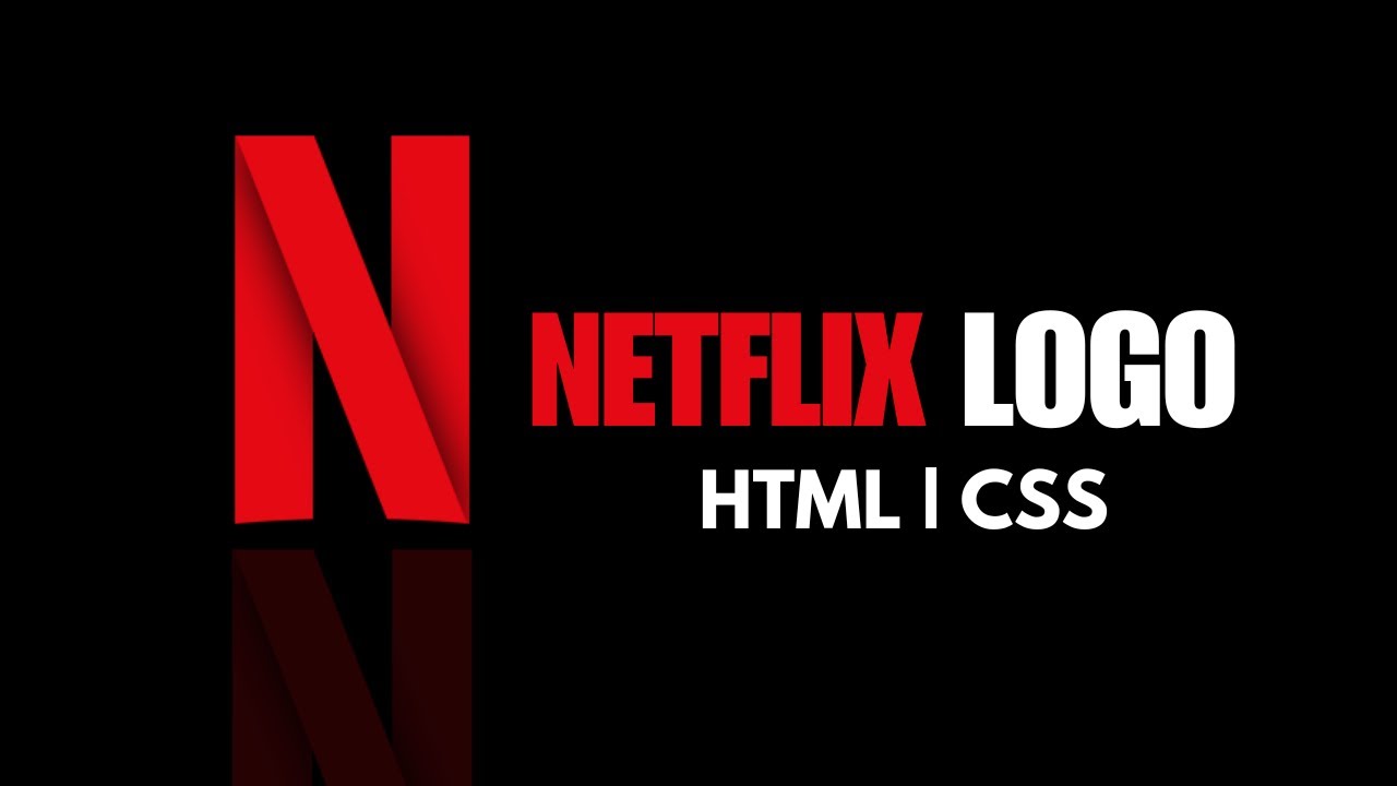 Create The Netflix Logo Using Html And Css Step By Step Tutorial Youtube 9982