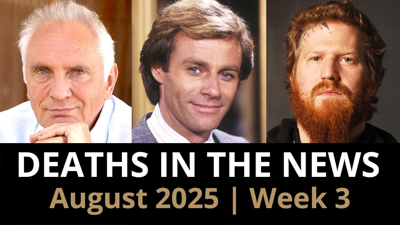 Who Died This Week | August 2025 #3 Celebrity Deaths & More - YouTube