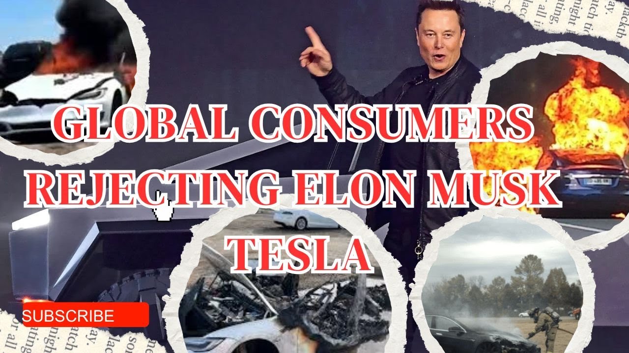 Tesla Under Fire Consumer Backlash and the Future Global Consumers ...