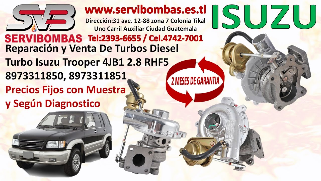 Reparación De Turbos Diesel Isuzu Trooper 2.8 8973311850, 8973311851 ...