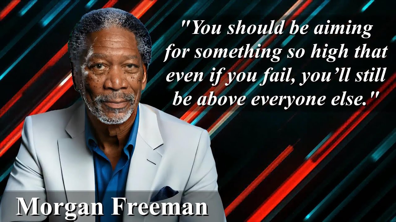Morgan Freeman's Profound Quotes Of Wisdom And Inspiration - YouTube