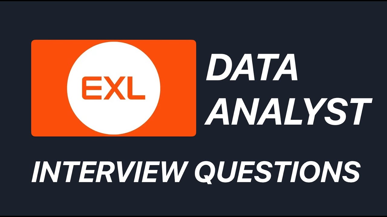EXL | Data Analyst Interview | SQL | 3+ YOE | Q&A - YouTube