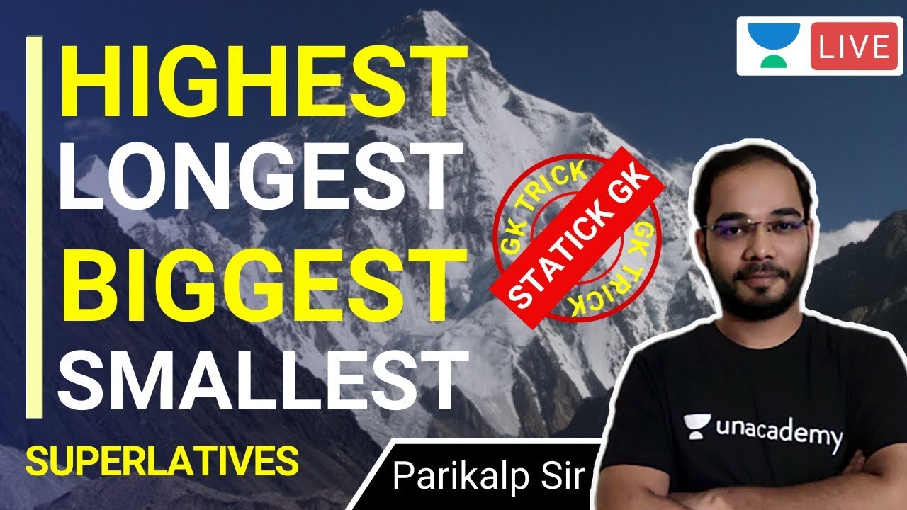 Gk Tricks Highest Longest Biggest Smallest Superlatives In India gk-tricks-highest-longest-biggest-smallest-superlatives-in-india