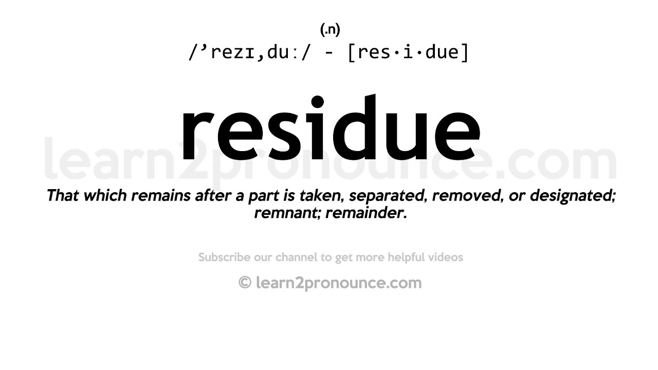 Pronunciation Of Residue Definition Of Residue YouTube pronunciation-of-residue-definition-of-residue-youtube