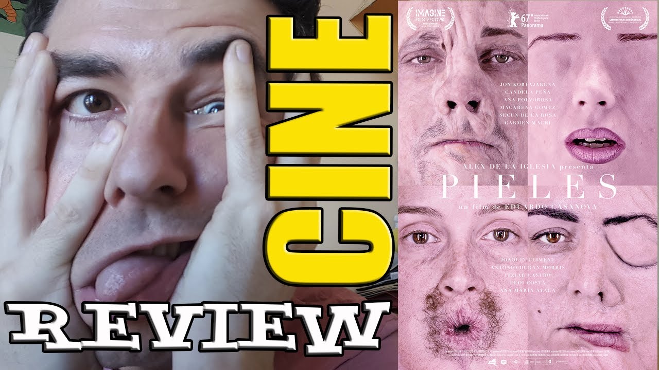 Pieles - Crítica / Review - YouTube