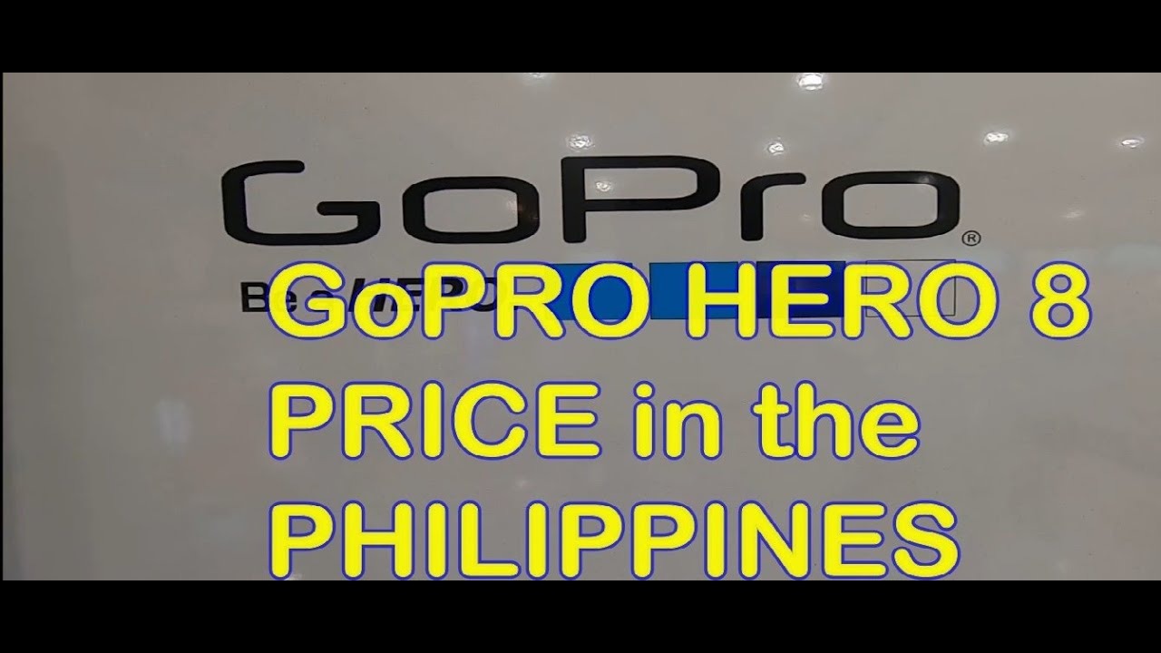 GOPRO HERO 8 + ACCESSORIES + PRICE IN THE PHILIPPINES - YouTube
