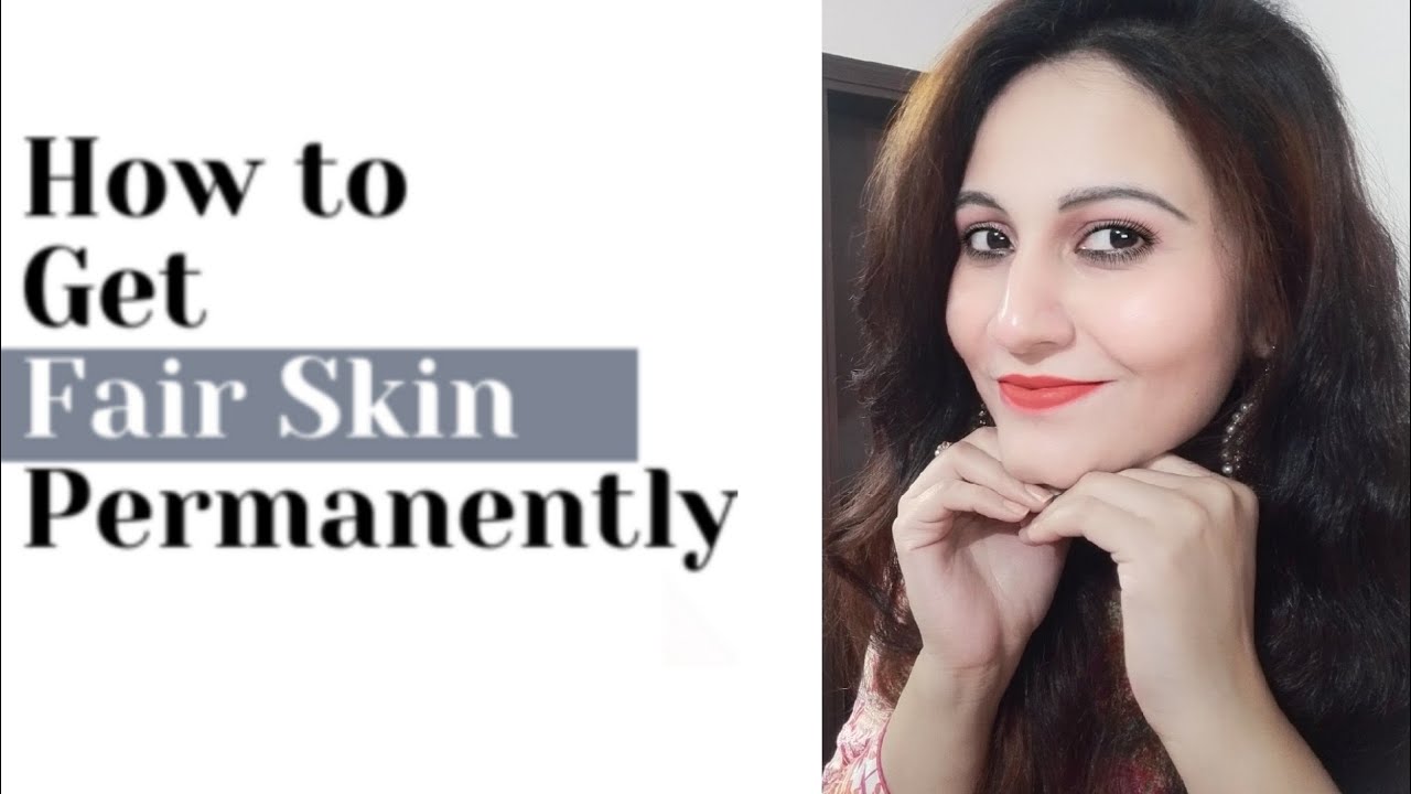 How to get Fair Colour Naturally| White Colour Naturally with Home ...