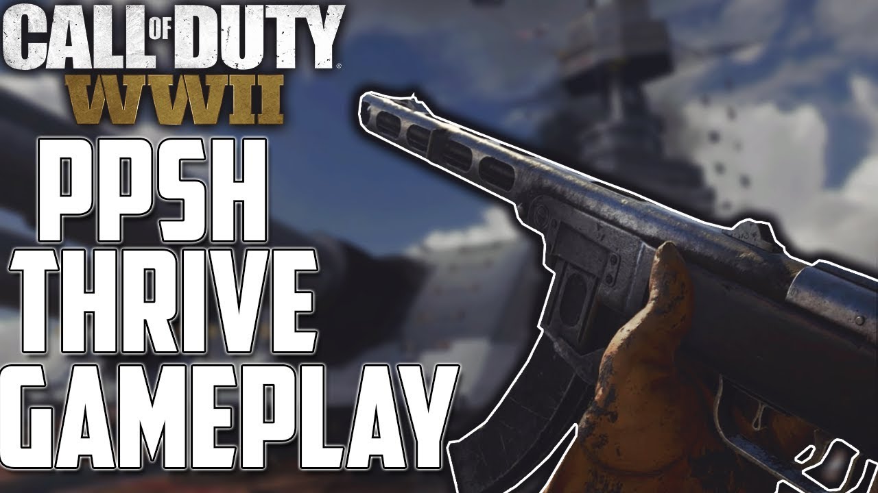 EPIC PPSH "THRIVE" GAMEPLAY ON USS TEXAS! COD WW2 GAMEPLAY - YouTube