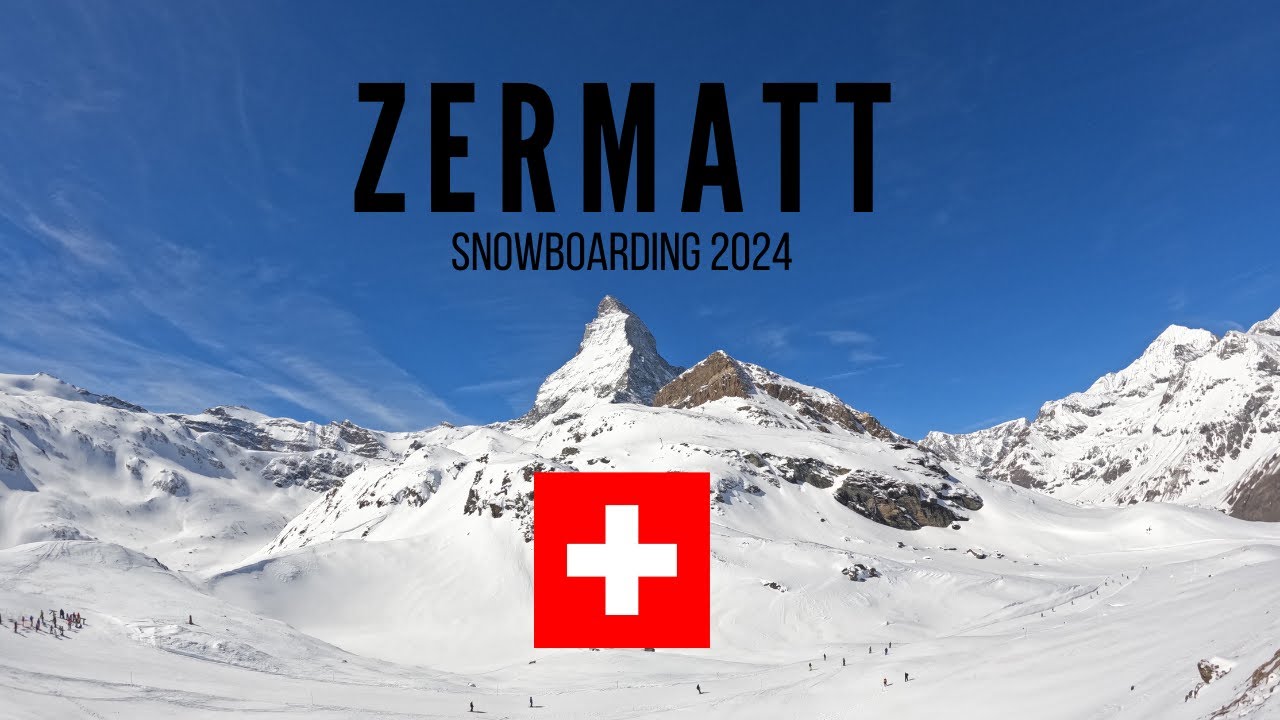 Zermatt Snowboarding 2024 - 4K - YouTube