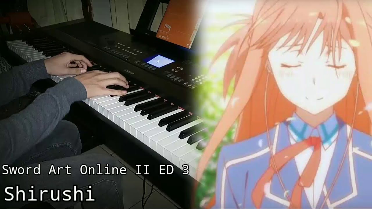Shirushi [Piano] - LiSA - Sword Art Online II Ed 3 - YouTube