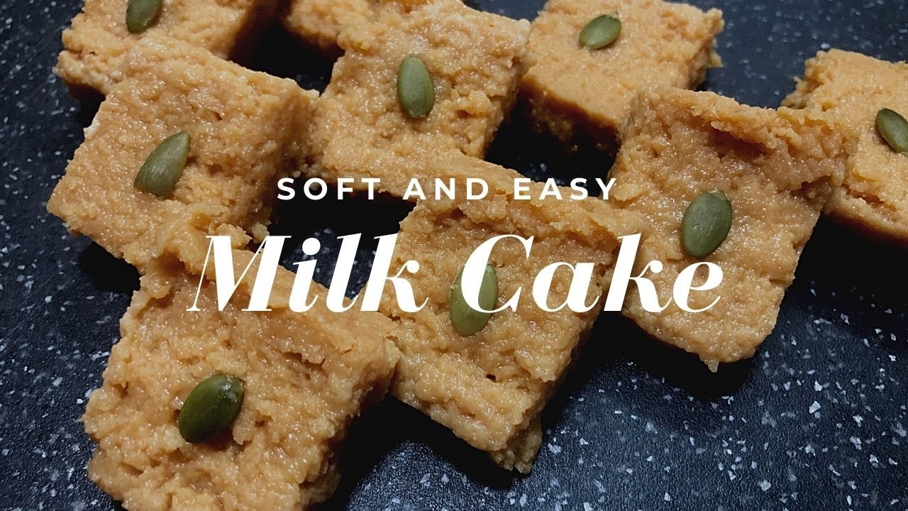 Milk Cake Recipe With Tips - YouTube