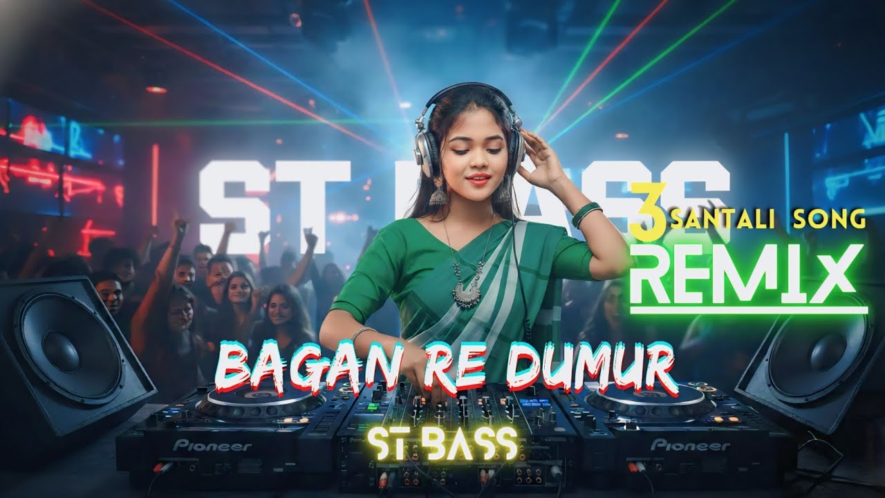 Bagan Re Dumur Kodo | Santali Remix Song 2026 | New Santali DJ Remix ...