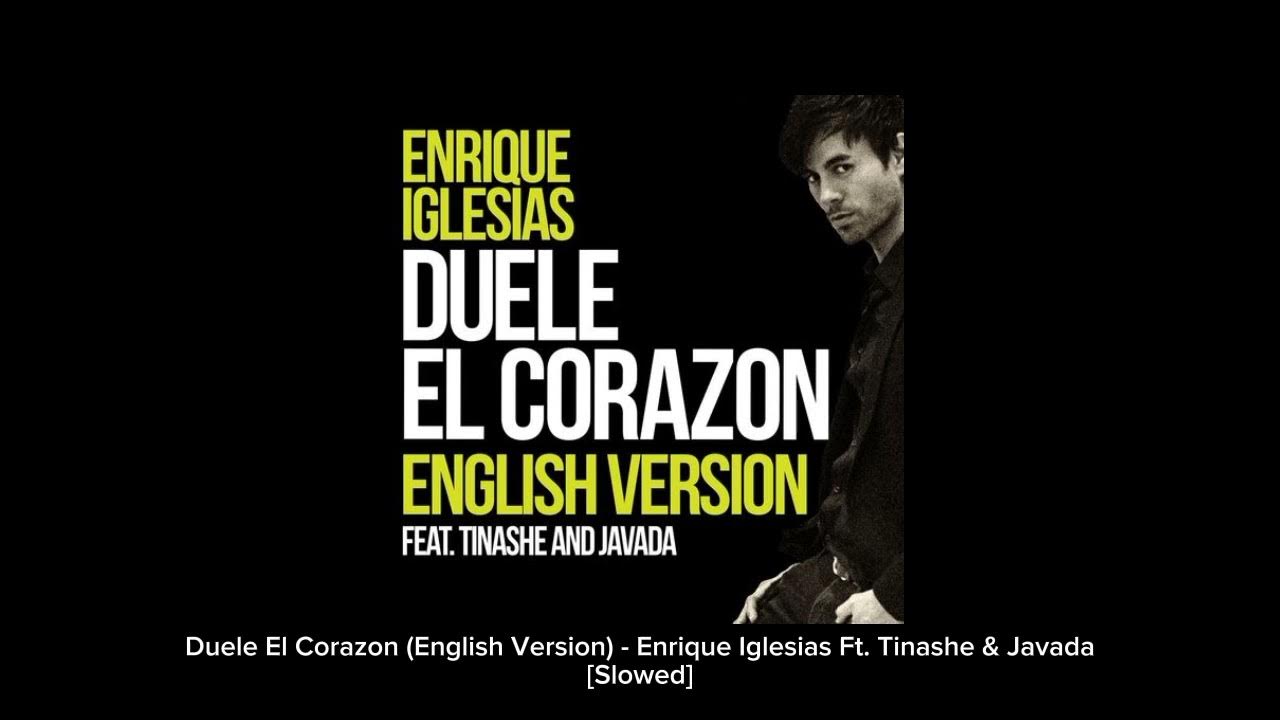 Duele El Corazon (English Version) - Enrique Iglesias Ft. Tinashe ...