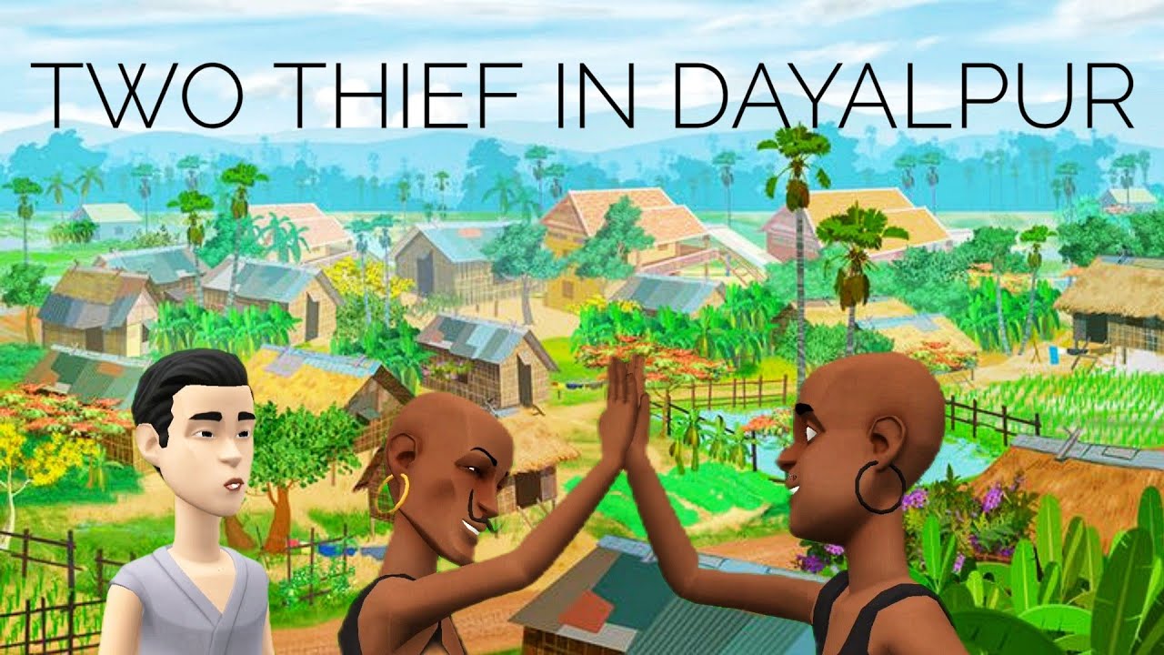 Do Chor Pouncha Dayalpur || दो चोर पहुंचा डायलपुर ||Md Tales - YouTube