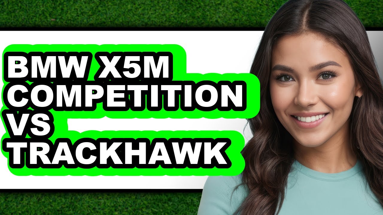 BMW X5M Competition vs Trackhawk - Which is Better? - YouTube