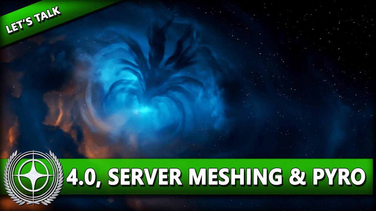 SERVER MESHING, PYRO & ALPHA 4.0 🎧 STAR CITIZEN 4.0 LET'S TALK Deutsch ...