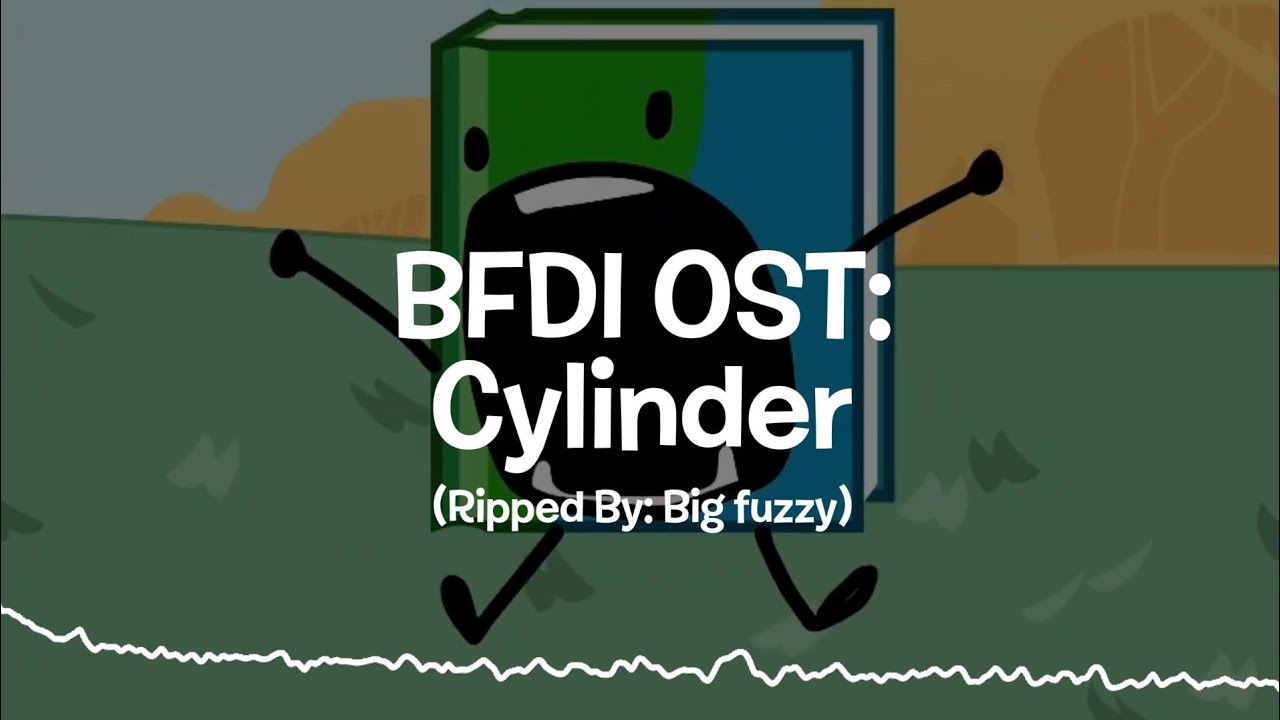 BFDI OST: Cylinder - YouTube