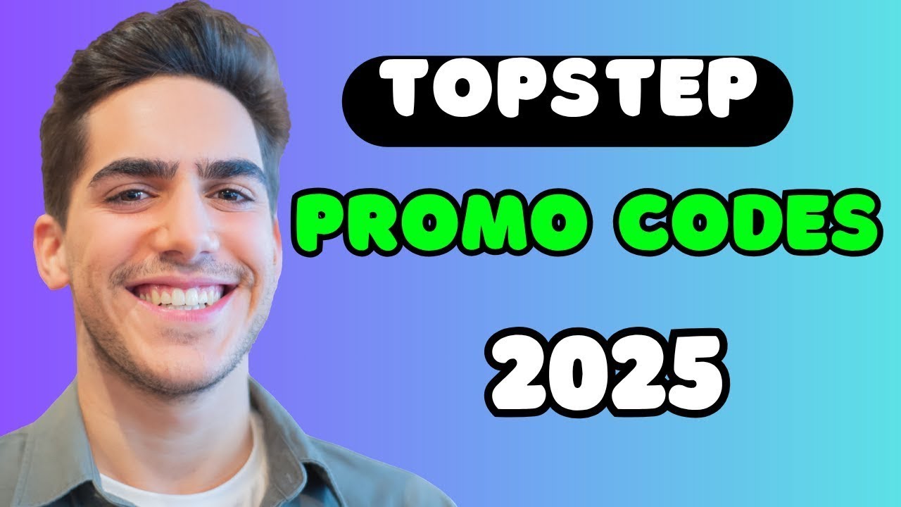 Topstep Promo Codes 2025 – Save Up to 70% on Your Trading Combine ...