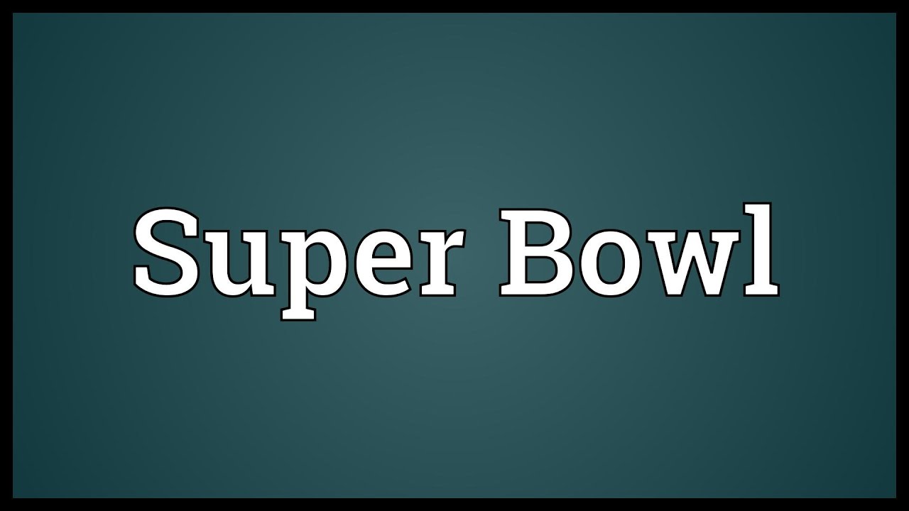 Super Bowl Meaning YouTube super-bowl-meaning-youtube