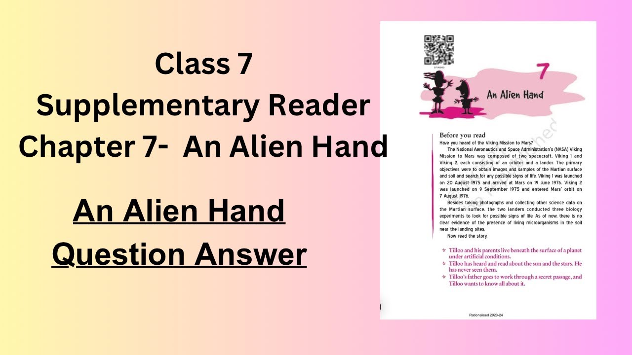 Class 7 | English Ncert | An Alien Hand | Chapter 7 - An Alien Hand ...