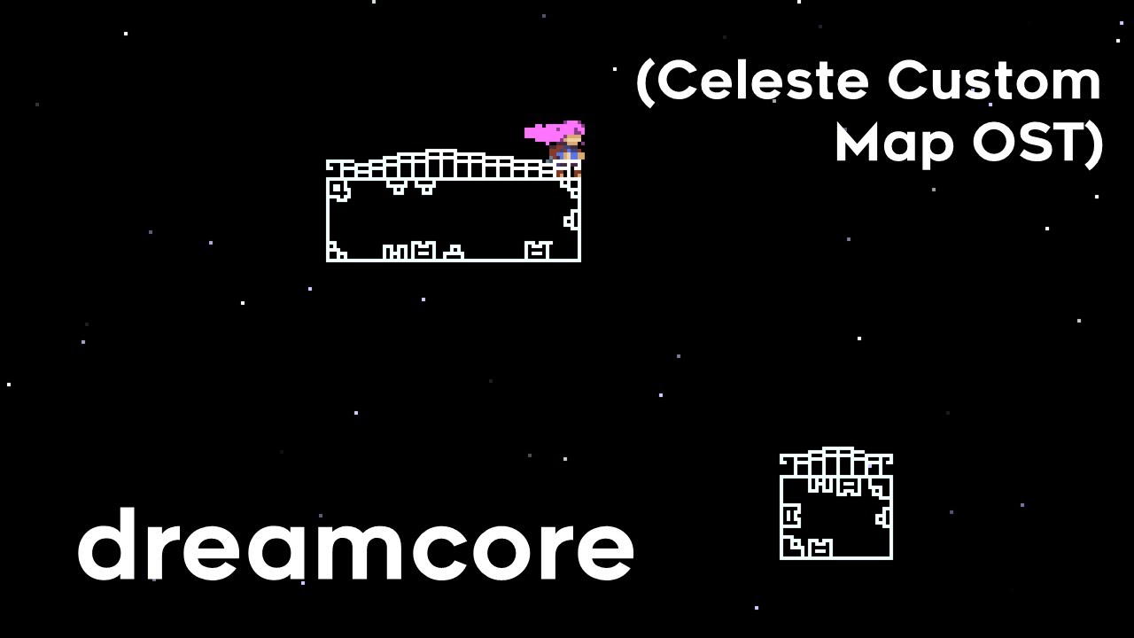 dreamcore (celeste custom map ost) (digital fusion) - YouTube