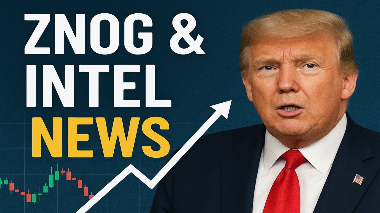 ZNOG Rises | INTEL & Trump News 08-22-2025 - YouTube