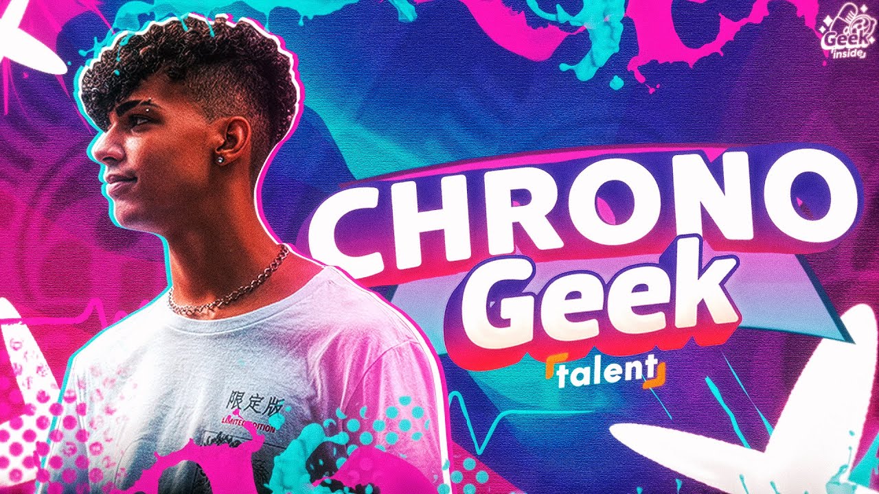 Geek Talent #1 Chrono - YouTube