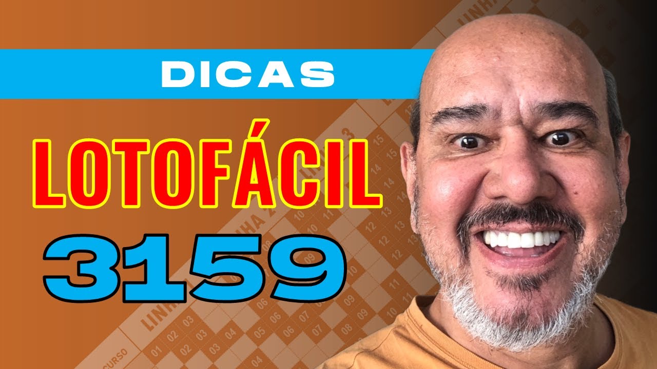 3159 DICAS LOTOFACIL 💰 ANÁLISES E PALPITES - YouTube