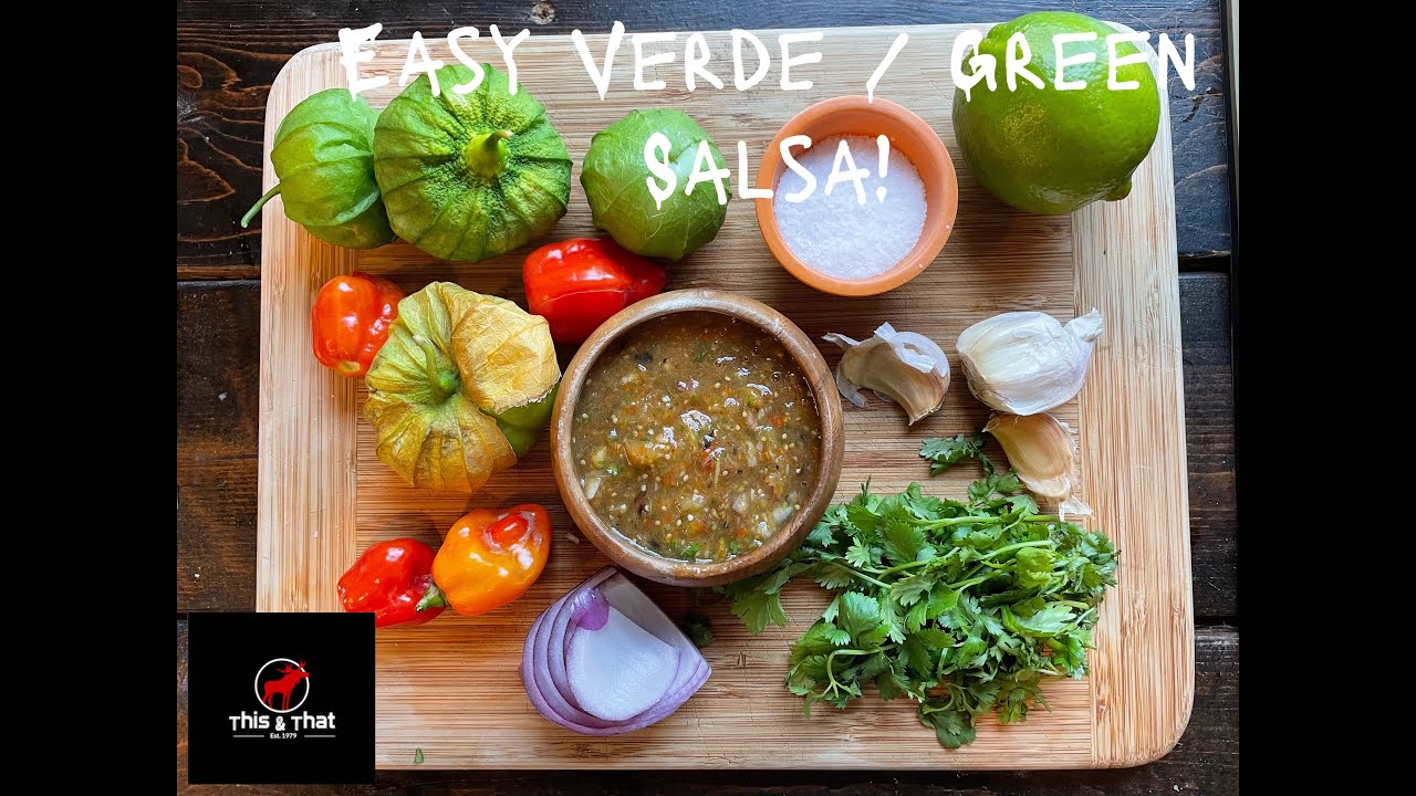 Easy Verde / Green Salsa Recipe - Mild To Hot AF! - YouTube