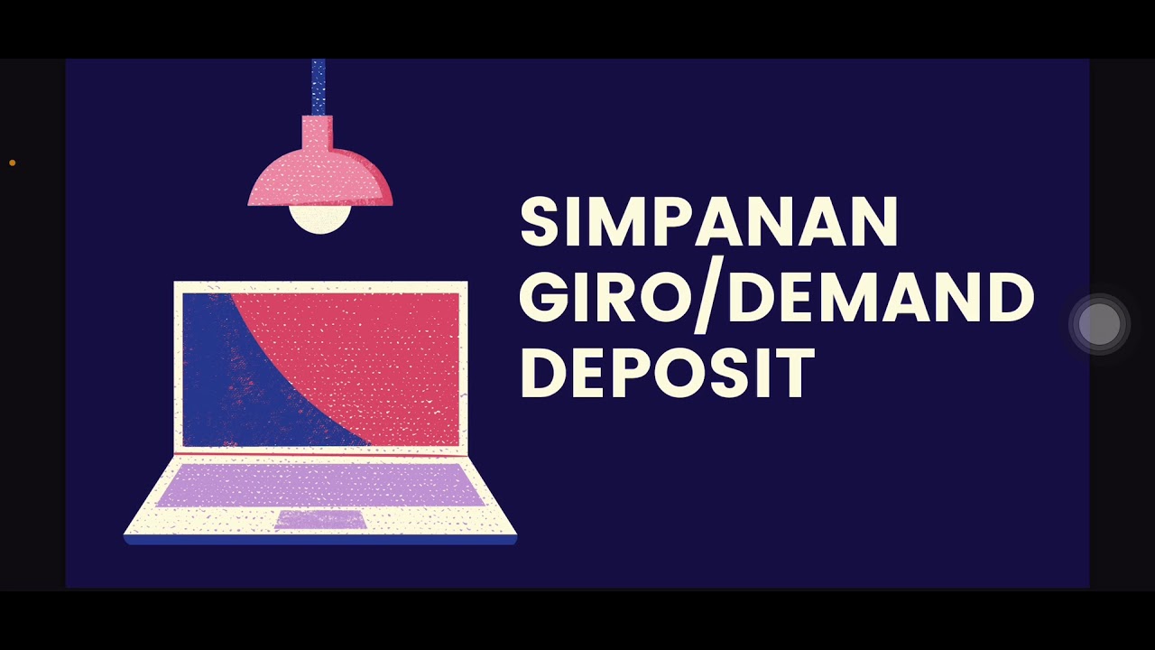 Simpanan giro / demand deposit - YouTube