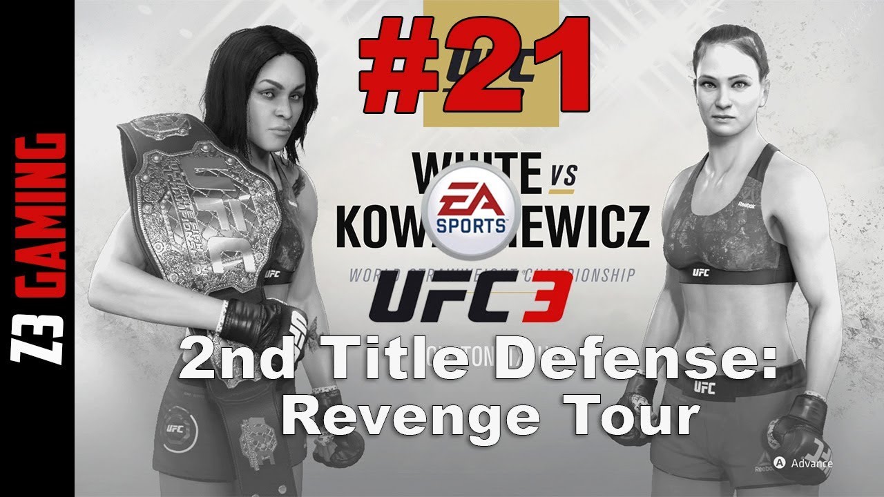 2nd Title Defense: Revenge Tour |EA Sports UFC 3-*Women's Career Mode ...
