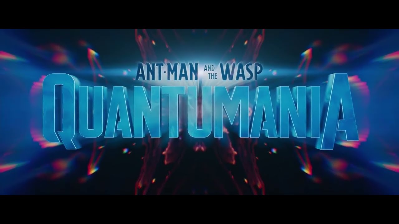 Ant Man and the Wasp: Quantumania (2023) - Opening Intro & Title Card ...