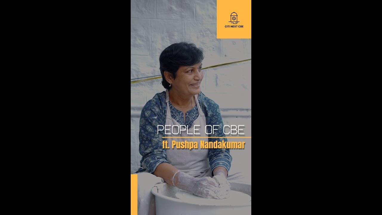 People of CBE ft.Pushpa Nandakumar | Peoples of Coimbatore | Citi Next ...