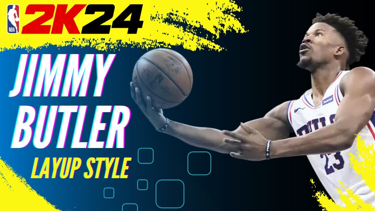 NBA 2K24 - Jimmy Butler Layup Style Highlights - YouTube