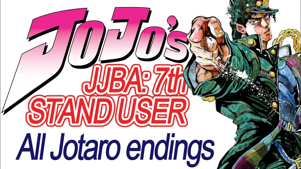 Jojo: 7th Stand User: All Jotaro Endings - YouTube