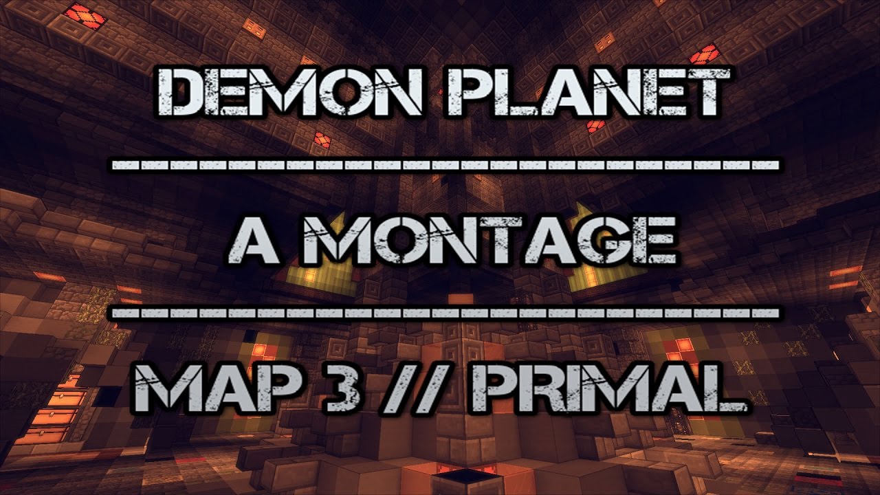 DEMON PLANET MONTAGE // MAP 3 // COSMIC PVP - YouTube