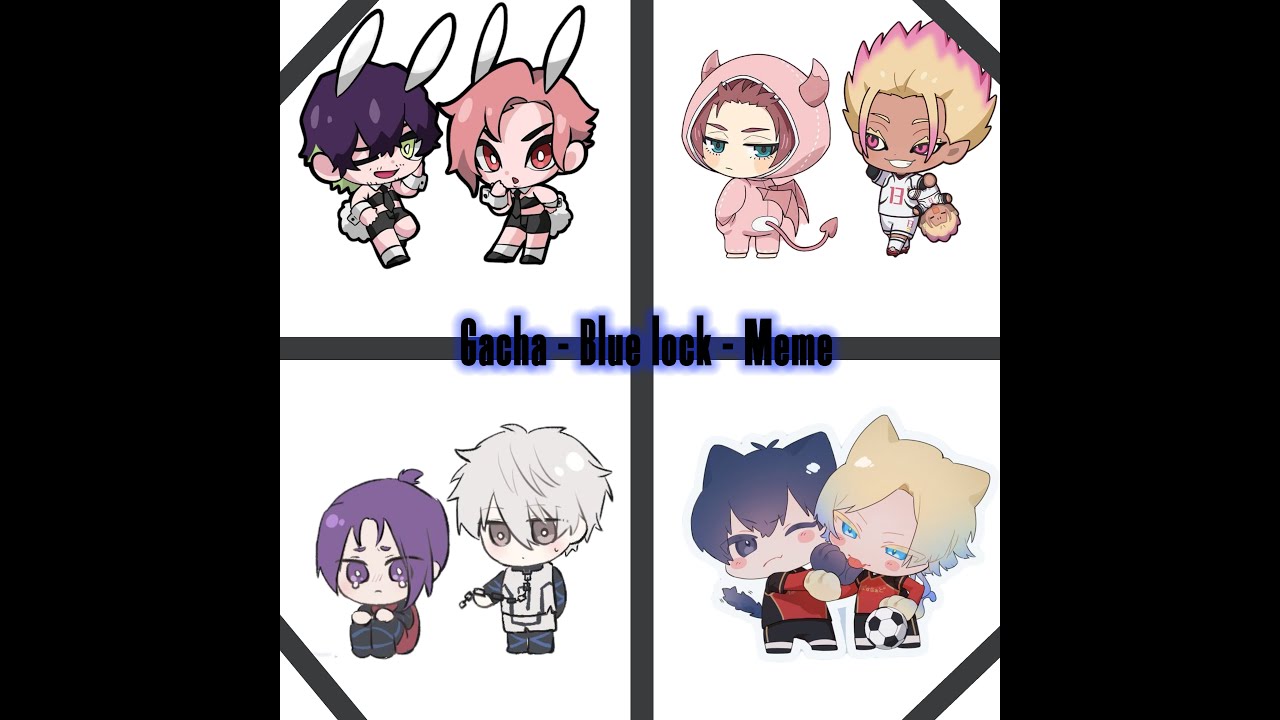 - La La La - Ok Ok Ok ((MY AU)) -GC- |Blue lock au| //Aikusen,Ryusae ...