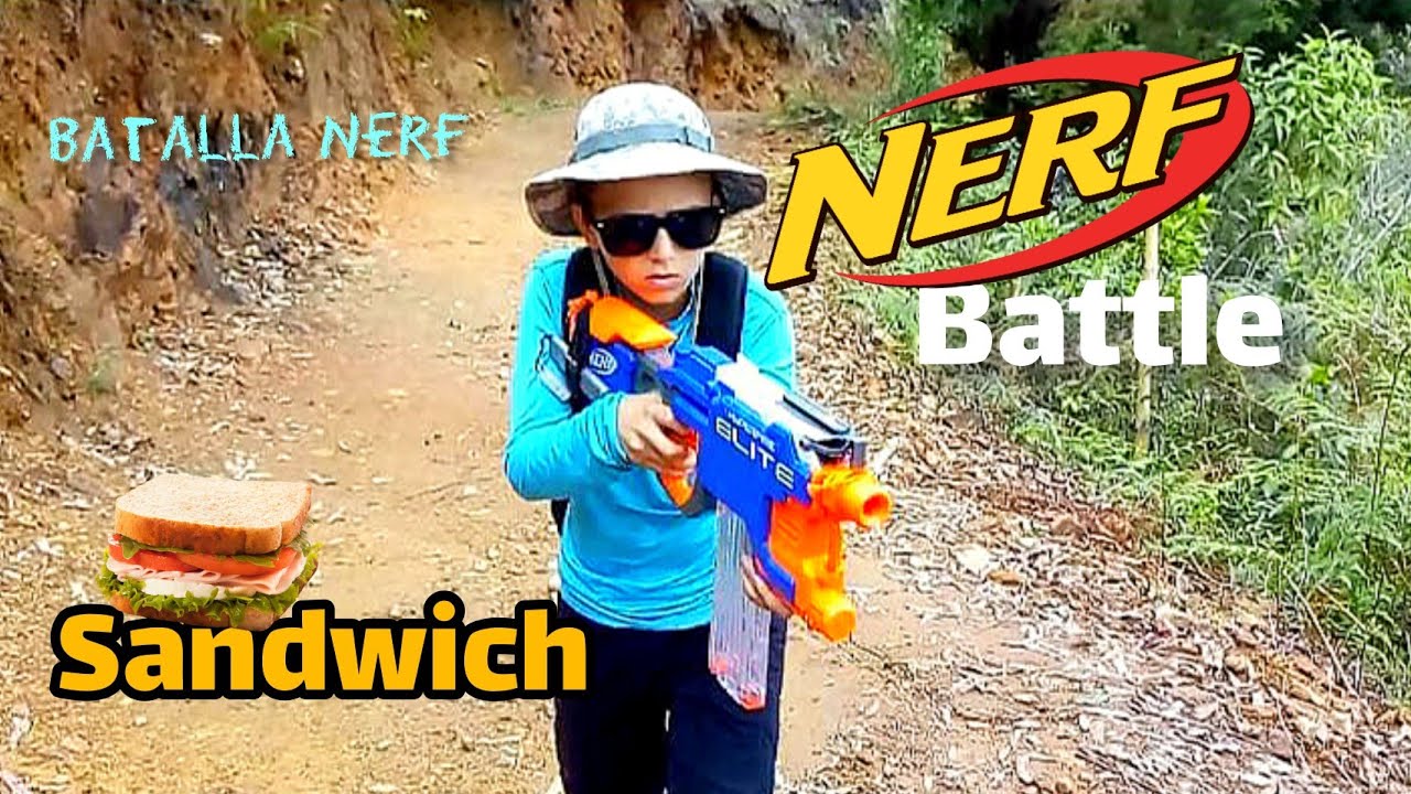 nerf battle/sandwich/nerf war/guerra de nerfs - YouTube