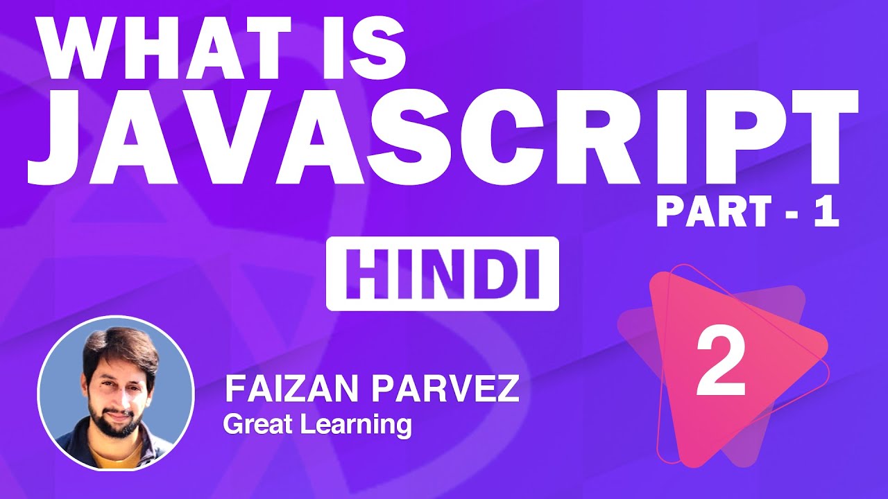 What Is Javascript Part 1 React Js Tutorial For Beginners In Hindi Part 2 Great Learning