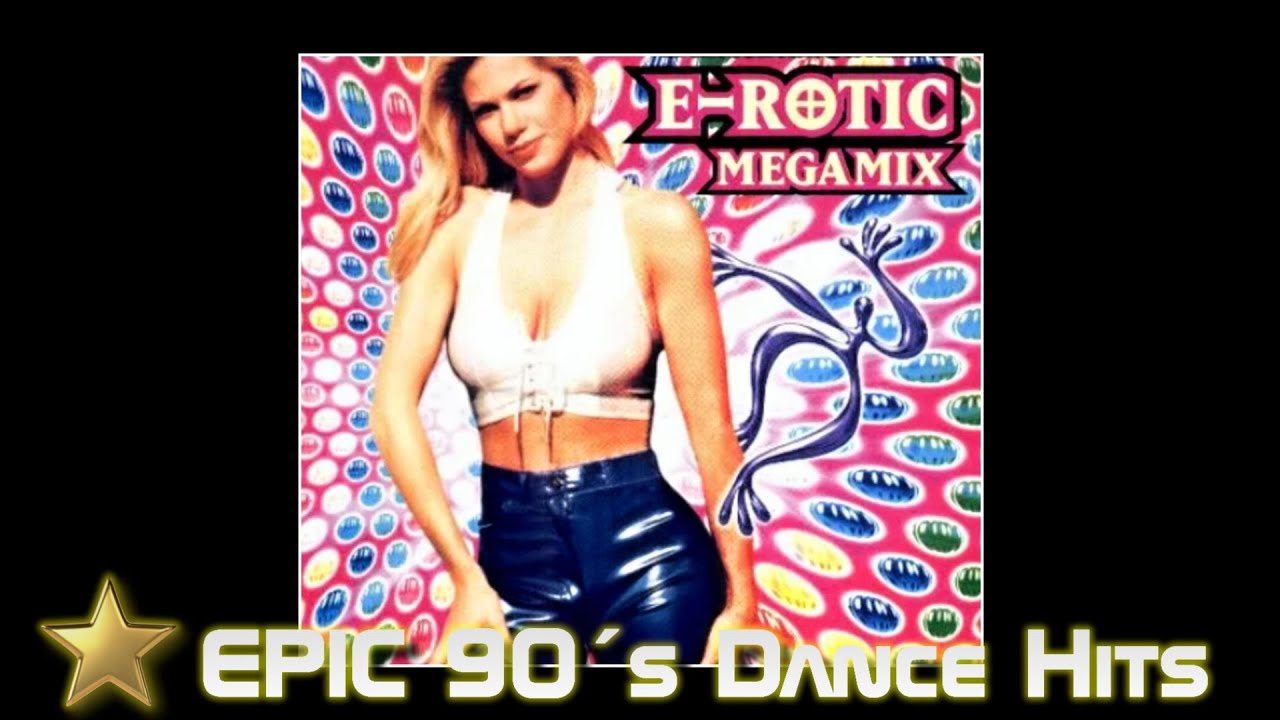 📀090. E-Rotic - Megamix (1996) EPIC 90's 🎧 5.1 AUDIO - YouTube