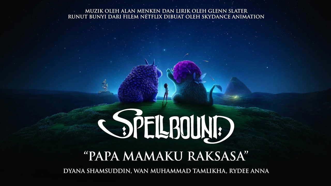 🌟 SPELLBOUND (2024) 💫 | My Parents Are Monsters | Malay Dub 🇲🇾 - YouTube