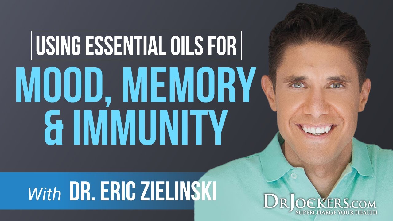 Using Nature and Essential Oils for Mood, Memory and Immunity with Dr ...