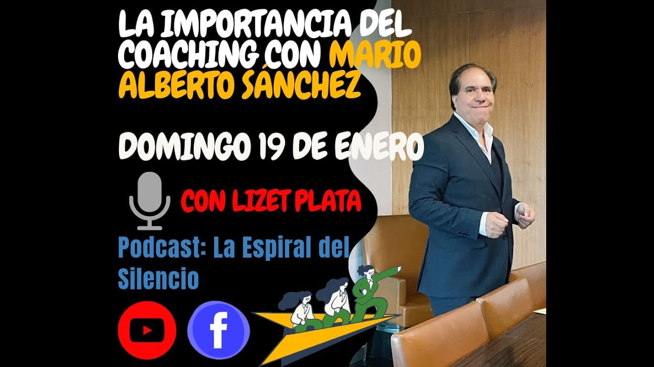 Importancia del Coaching con Mario Alberto Sanchez - YouTube