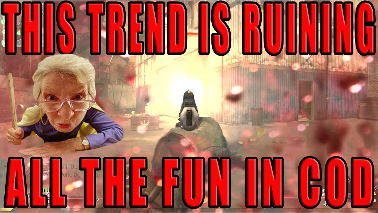 THIS TREND IS RUINING ALL THE FUN IN CALL OF DUTY - YouTube