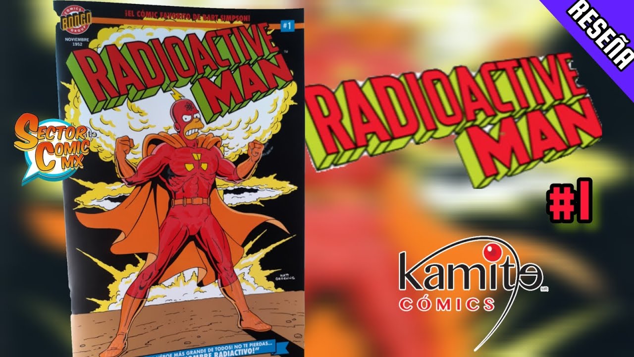 RADIOACTIVE MAN #1 - EDITORIAL KAMITE - YouTube